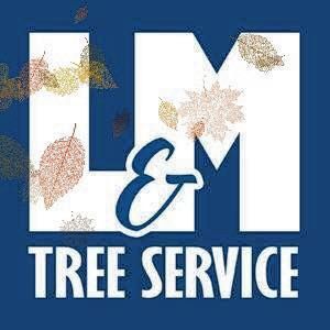 L&M Tree Service - Tree Service, Tree Trimming
